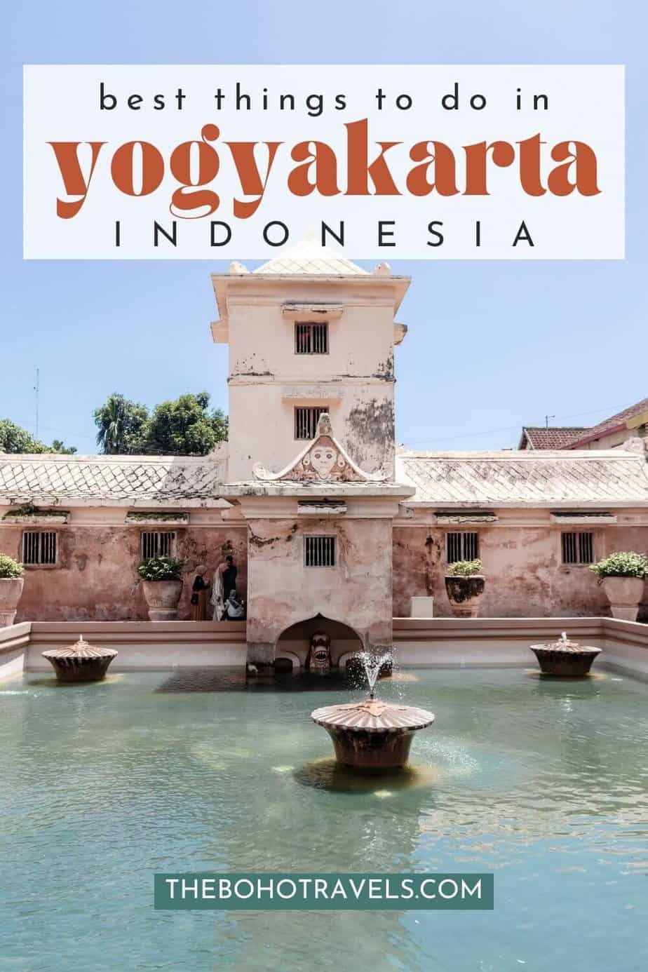 11 Best Things to Do in Yogyakarta + Sample Itinerary